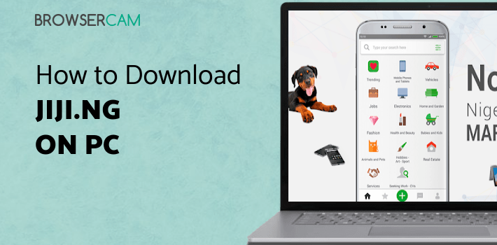 Jiji.ng for PC - How to Install on Windows PC, Mac