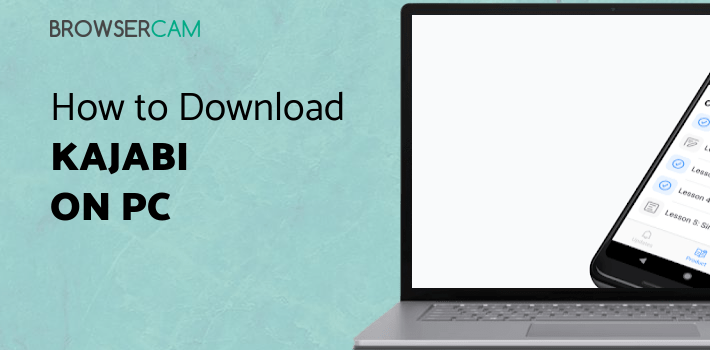 Kajabi for PC - How to Install on Windows PC, Mac