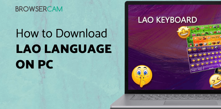 Lao Language Keyboard 2020 : Lao Keyboard for PC - How to Install on ...