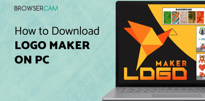 Logo Maker 2019: Create Logos and Design Free for PC - How to Install on Windows PC, Mac
