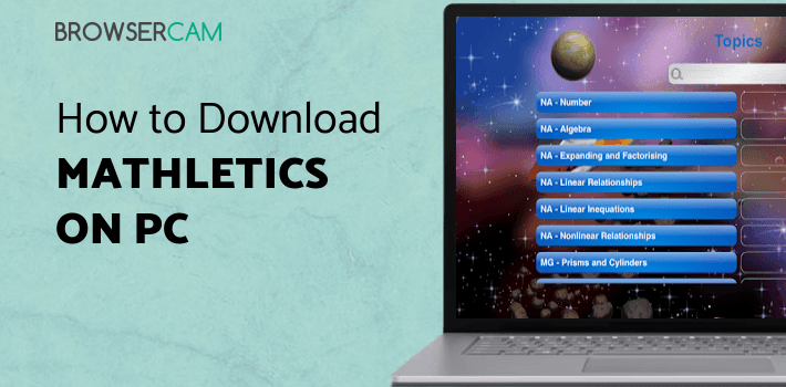 Mathletics Student for PC - How to Install on Windows PC, Mac