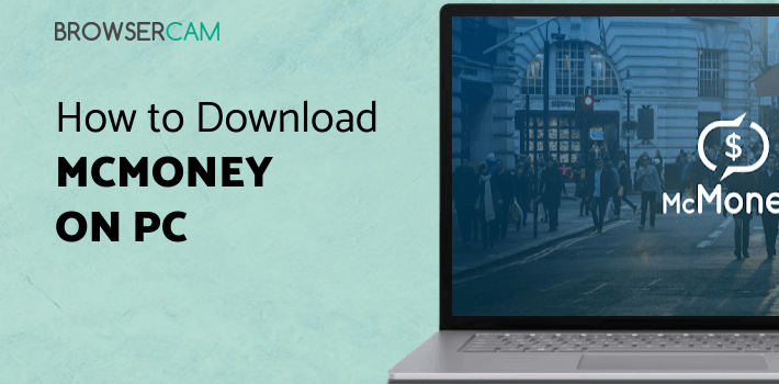 McMoney for PC - How to Install on Windows PC, Mac