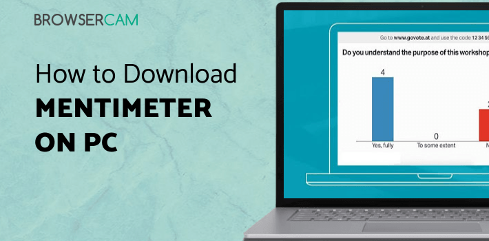 Mentimeter for PC - How to Install on Windows PC, Mac