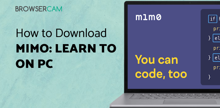Mimo Learn To Code For Pc How To Install On Windows Pc Mac