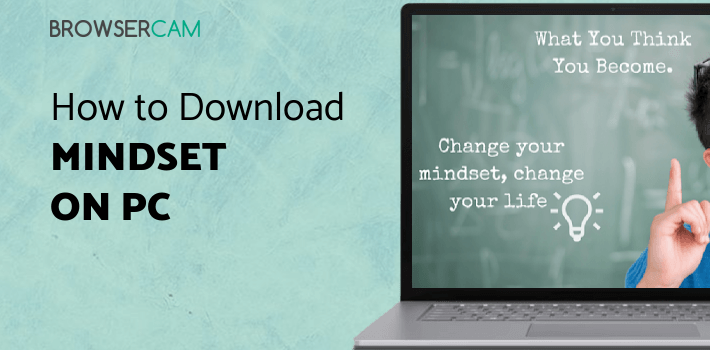 MINDSET for PC - How to Install on Windows PC, Mac