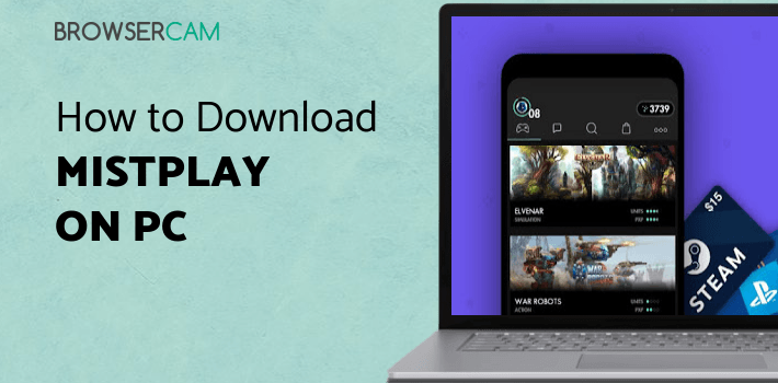 MISTPLAY for PC - How to Install on Windows PC, Mac