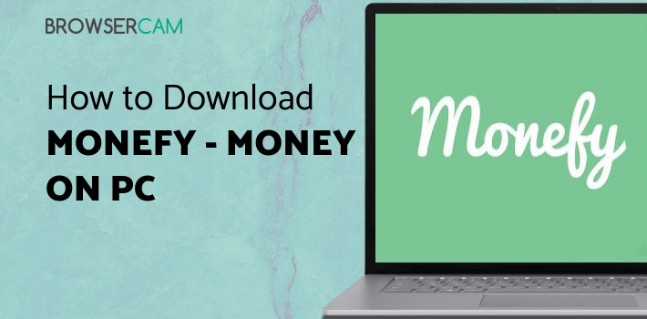 Monefy - Money Manager for PC - How to Install on Windows PC, Mac