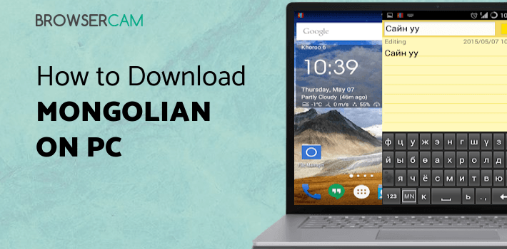 Mongolian Keyboard for PC - How to Install on Windows PC, Mac