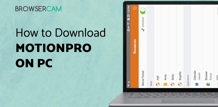 MotionPro for PC - How to Install on Windows PC, Mac