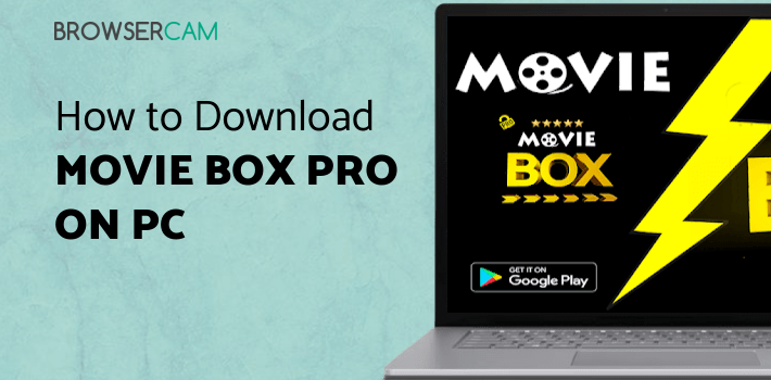 movie box pro 2019 for PC - How to Install on Windows PC, Mac