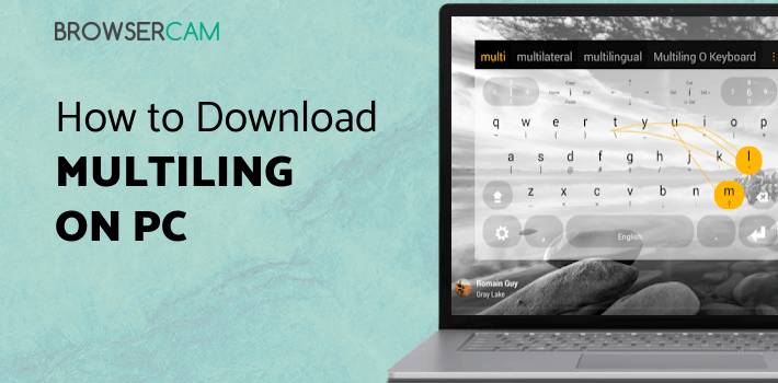 MultiLing Keyboard for PC - How to Install on Windows PC, Mac