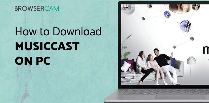 MusicCast CONTROLLER for PC - How to Install on Windows PC, Mac