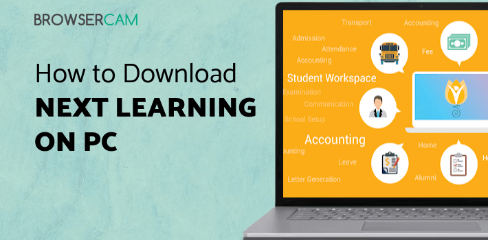 Next Learning Platform for PC - How to Install on Windows PC, Mac
