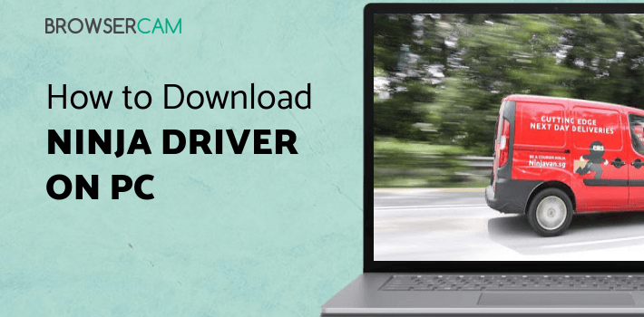 Ninja Driver for PC - How to Install on Windows PC, Mac