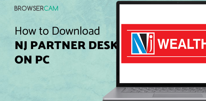 NJ Partner Desk for PC - How to Install on Windows PC, Mac
