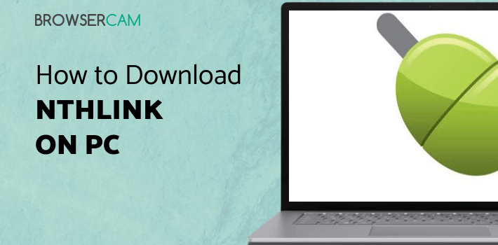 nthLink for PC - How to Install on Windows PC, Mac
