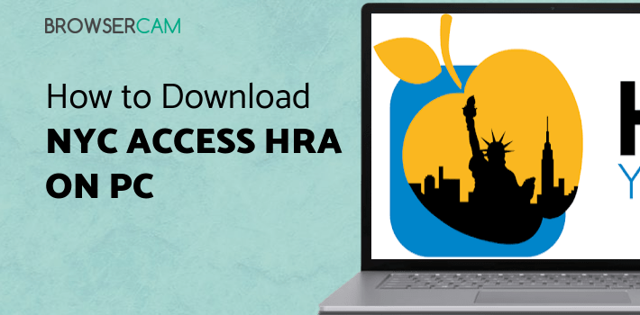 NYC ACCESS HRA for PC - How to Install on Windows PC, Mac