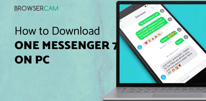 One Messenger 7 - SMS, MMS, Emoji for PC - How to Install on Windows PC ...