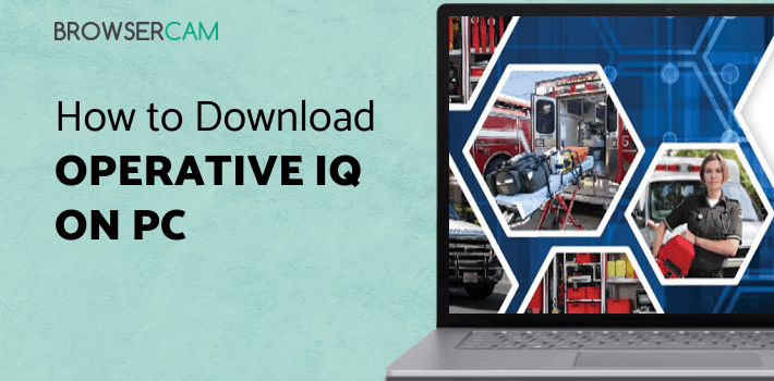 Operative IQ Check Sheet for PC - How to Install on Windows PC, Mac