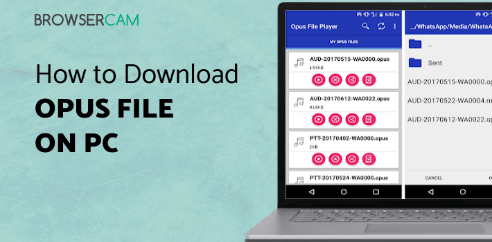 Opus File Player for PC - How to Install on Windows PC, Mac