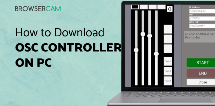 OSC Controller for PC - How to Install on Windows PC, Mac