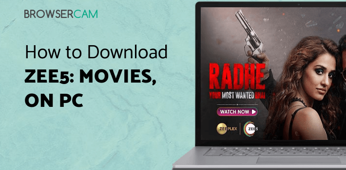 ZEE5: Movies, TV Shows, Web Series, News for PC - How to Install on ...