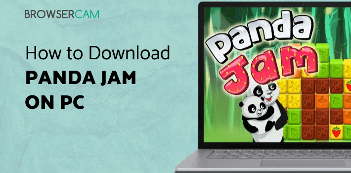 Panda Jam for PC - How to Install on Windows PC, Mac