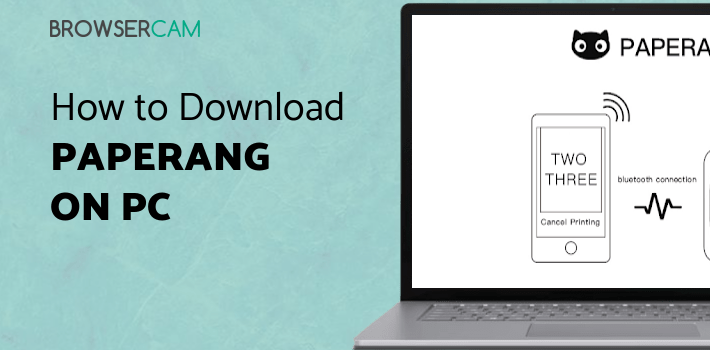 Paperang for PC - How to Install on Windows PC, Mac