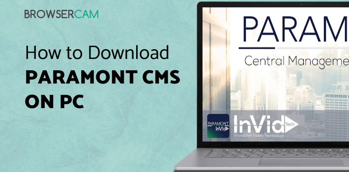Paramont CMS for PC - How to Install on Windows PC, Mac