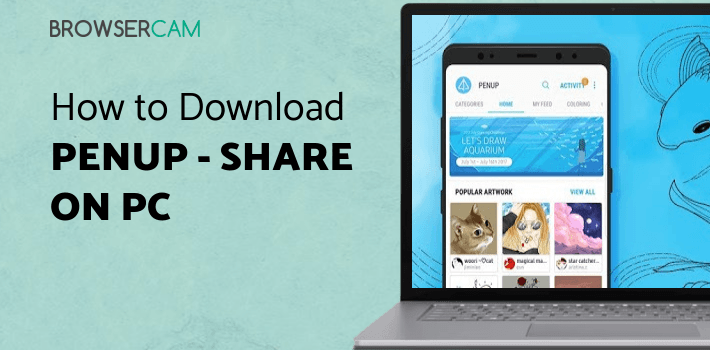 PENUP - Share your drawings for PC - How to Install on Windows PC, Mac