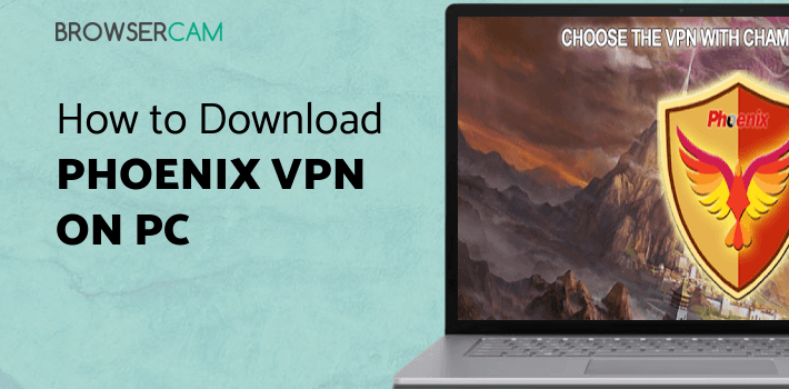 Phoenix VPN (SSL APP) for PC - How to Install on Windows PC, Mac