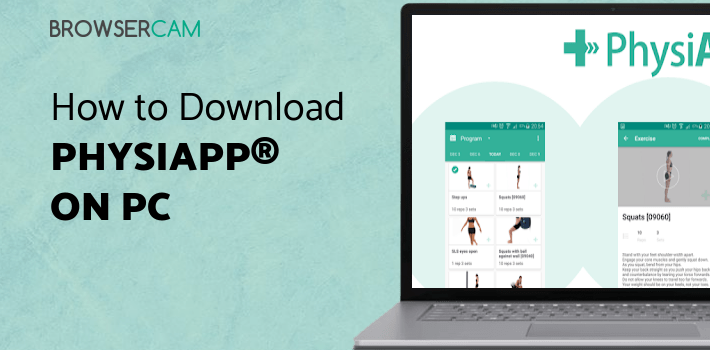 PhysiApp® for PC - How to Install on Windows PC, Mac