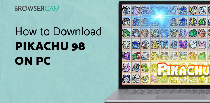 Pikachu 98 Classic for PC - How to Install on Windows PC, Mac