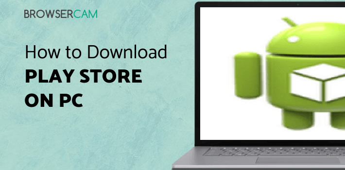Play Store Upload Test for PC - How to Install on Windows PC, Mac