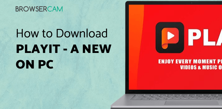 PLAYit - A New All-in-One Video Player for PC - How to Install on ...
