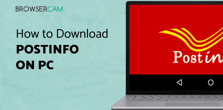 Postinfo for PC - How to Install on Windows PC, Mac