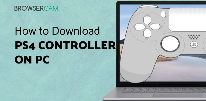 PS4 controller Tester for PC - How to Install on Windows PC, Mac