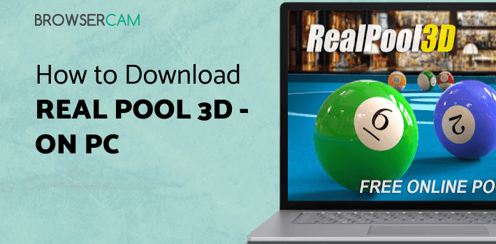 Real Pool 3D - 2019 Hot Free 8 Ball Pool Game for PC - How to Install ...