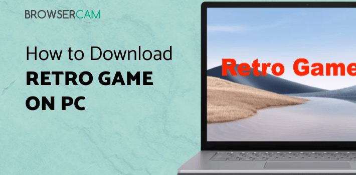Retro Game Center (enjoy classic/emulation games) for PC - How to ...