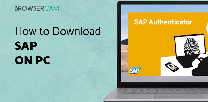 SAP Authenticator for PC - How to Install on Windows PC, Mac