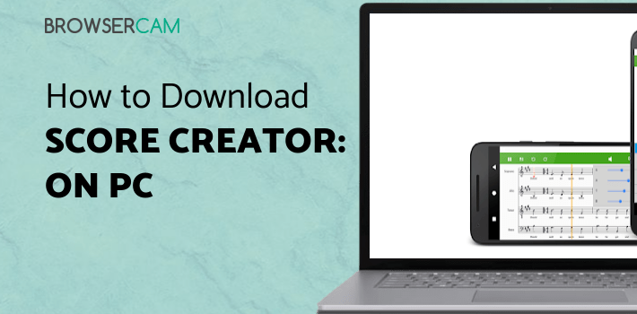 Score Creator: write music, compose sheet music. for PC - How to ...