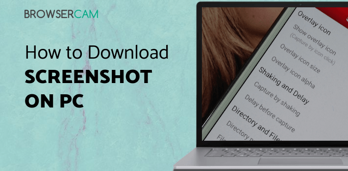 Screenshot touch for PC - How to Install on Windows PC, Mac