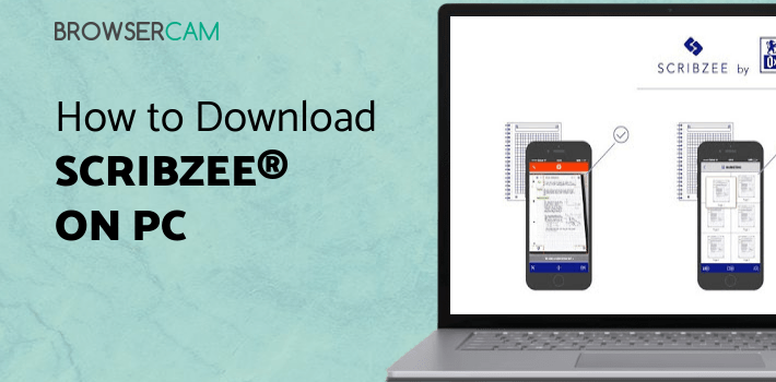 SCRIBZEE® for PC - How to Install on Windows PC, Mac