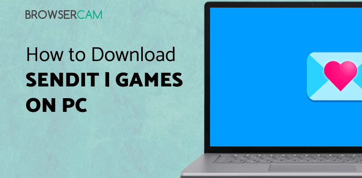 sendit | games on snapchat for PC - How to Install on Windows PC, Mac