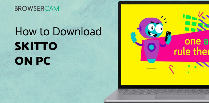 skitto for PC - How to Install on Windows PC, Mac