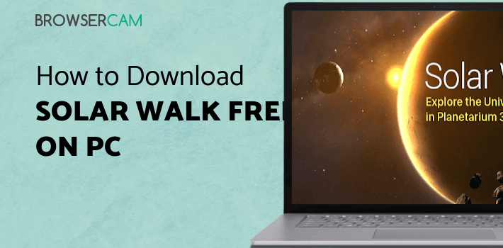 Solar Walk Free - Stars and Planets System 3D for PC - How to Install ...