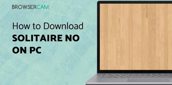 solitaire no ads free offline for PC - How to Install on Windows PC, Mac