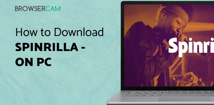 Spinrilla - Hip-Hop Mixtapes & Music for PC - How to Install on Windows ...