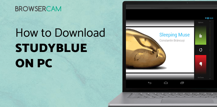 StudyBlue Flashcards & Quizzes for PC - How to Install on Windows PC, Mac