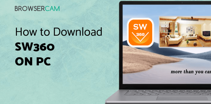 SW360 for PC - How to Install on Windows PC, Mac